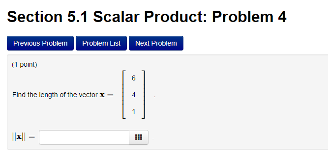 Solved Section 5.1 Scalar Product: Problem 4 Previous | Chegg.com