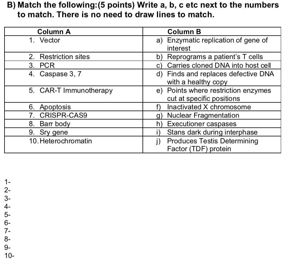 Solved B) Match the following:(5 points) Write a, b, c etc | Chegg.com