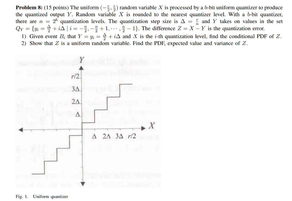 Problem 8: (15 points) The uniform (2,2 random | Chegg.com