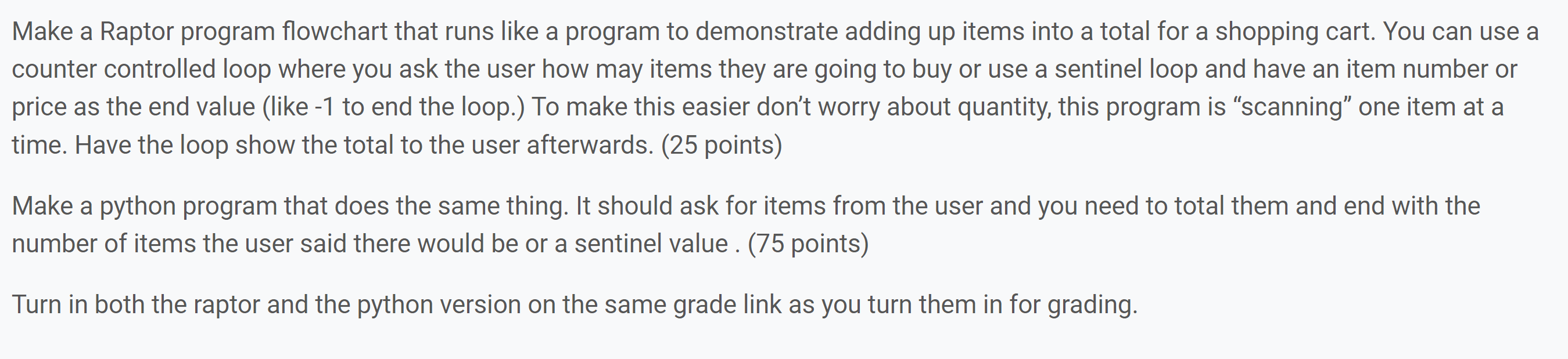 Solved Make a Raptor program flowchart that runs like a | Chegg.com