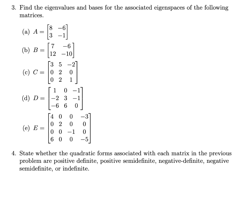 Solved 9. For each of the following quadratic forms: • find | Chegg.com
