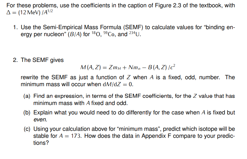 For these problems, use the coefficients in the | Chegg.com