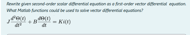 Rewrite given second-order scalar differential | Chegg.com