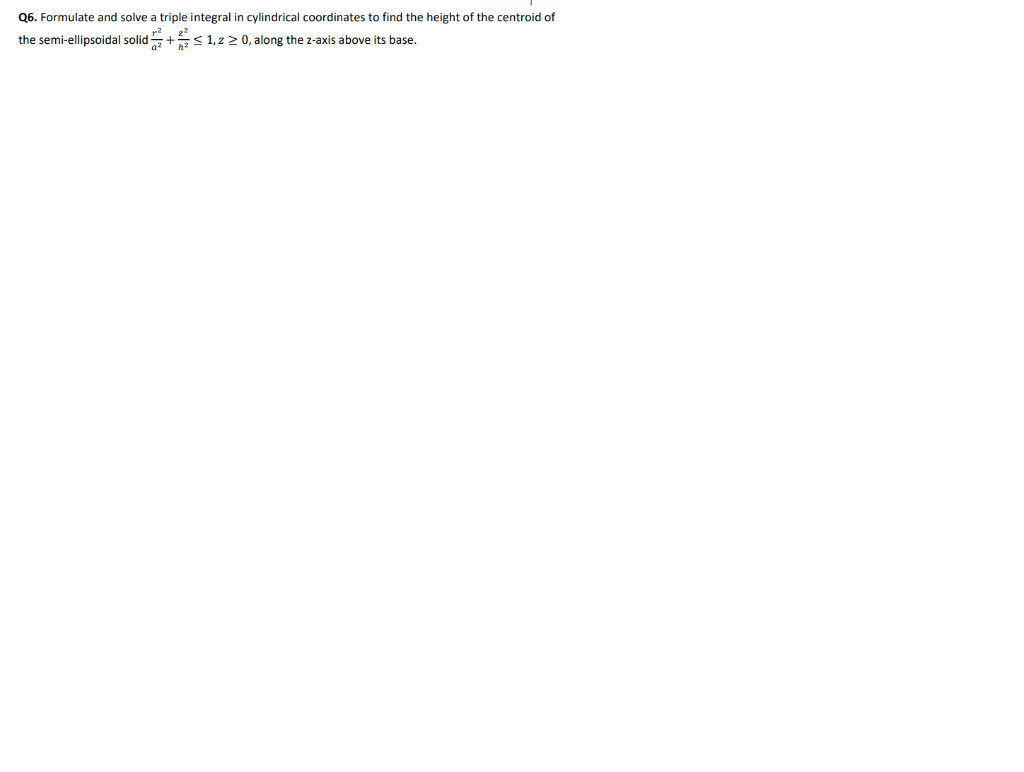 Solved Formulate and solve a triple integral in cylindrical | Chegg.com