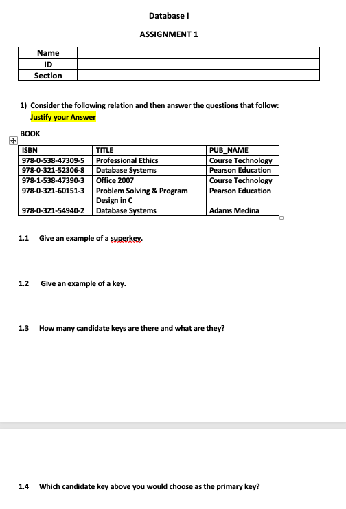 Solved Database ASSIGNMENT 1 Name ID Section 1) Consider the | Chegg.com