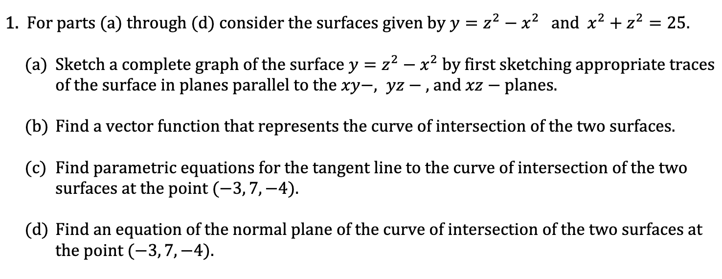 Solved For parts (a) through (d) consider the surfaces given | Chegg.com