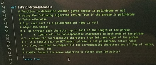 Solved def ispalindrome (phrase): # Function to determine | Chegg.com