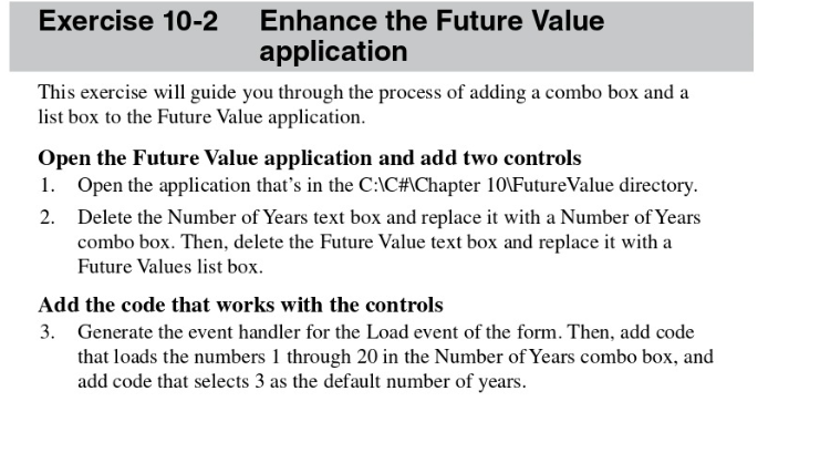 Solved (visual studio) c# In this exercise, you’ll add code | Chegg.com
