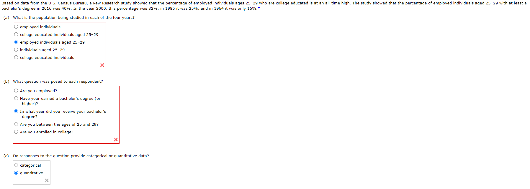 Solved (b) What question was posed to each respondent? Are | Chegg.com