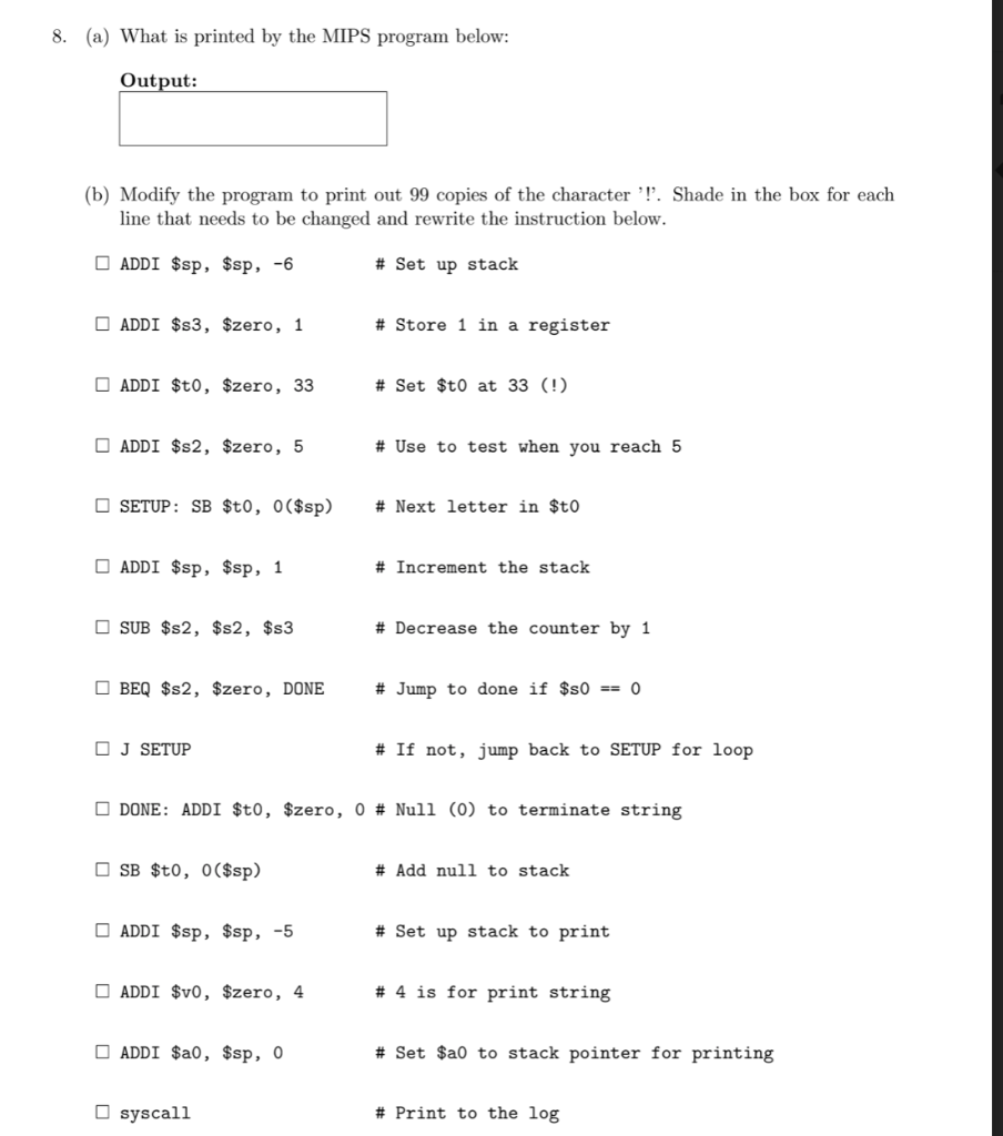 Solved 8. (a) What is printed by the MIPS program below: | Chegg.com