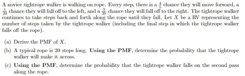 Solved A novice tightrope walker is walking on rope. Every | Chegg.com