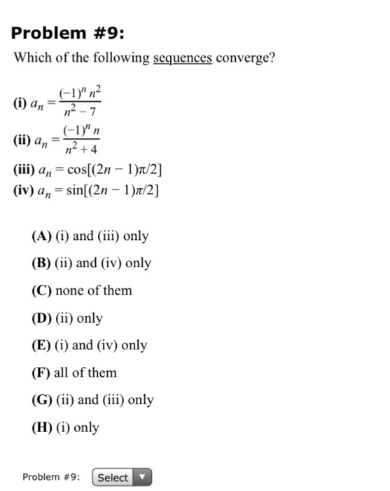 Solved Problem #9: Which of the following sequences | Chegg.com
