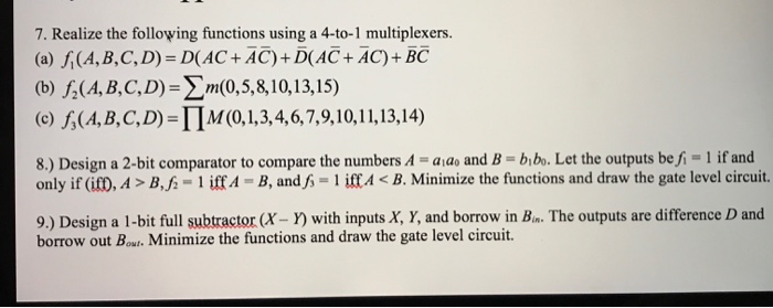 Solved Realize the following functions using a 4-to-1 | Chegg.com