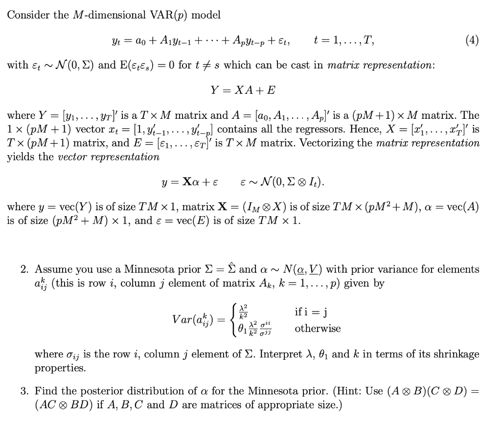 Consider the M-dimensional VAR(p) model (4) Yt = 20 + | Chegg.com