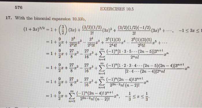 Solved 576 EXERCISES 10.5 17. With the binomial expansion | Chegg.com