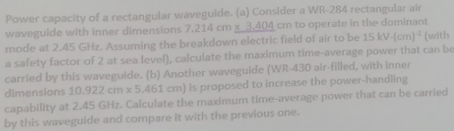 Solved Power capacity of a rectangular waveguide. (a) | Chegg.com