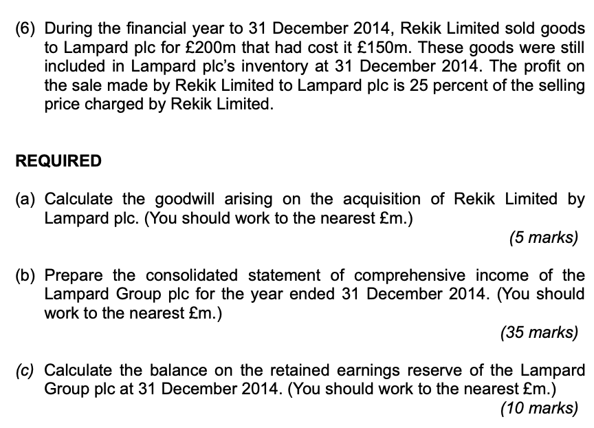 The draft income statements of Lampard plc, Rekik | Chegg.com