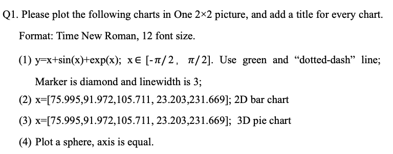 Solved please use Matlab to write down your codes/scripts | Chegg.com