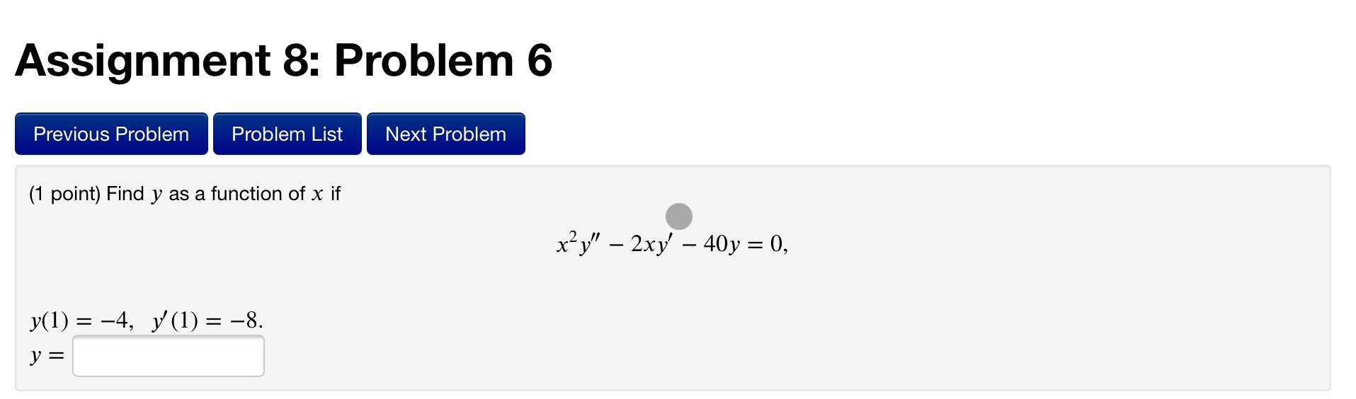 Solved Assignment 8: Problem 6 Previous Problem Problem List | Chegg.com Solved Assignment 8: Problem 6 Previous Problem Problem List | Chegg.com