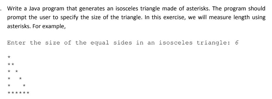 Solved Write a Java program that generates an isosceles | Chegg.com