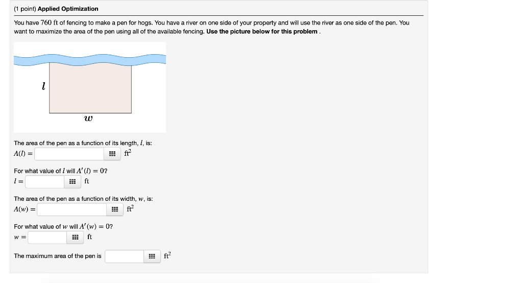 Solved (1 point) Applied Optimization You have 760 ft of | Chegg.com