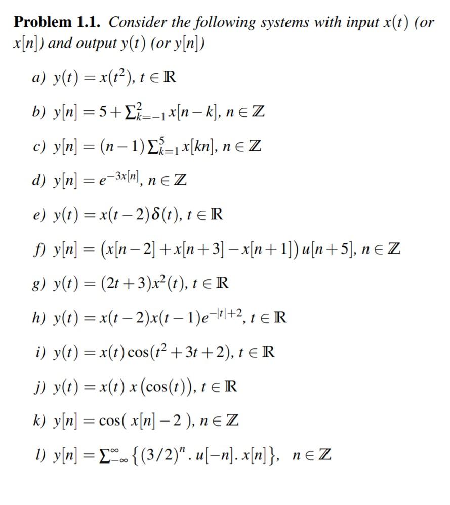 Solved For each system, described above, determine if it is | Chegg.com