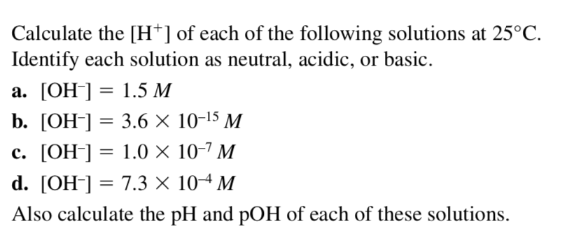 Solved Calculate the [H+] of each of the following solutions | Chegg.com