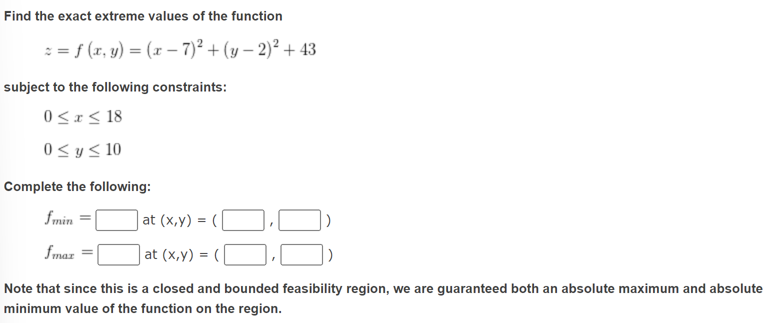 Solved Find the exact extreme values of the function | Chegg.com