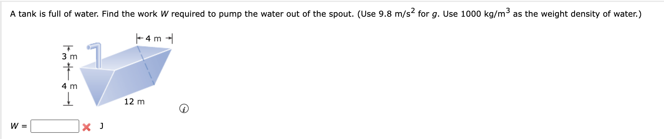 Solved A tank is full of water. FiA water tank shaped like a | Chegg.com