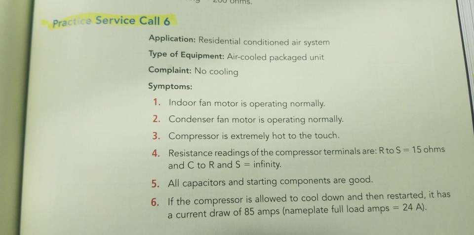 Practice Service Call 6 Application: Residential | Chegg.com