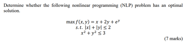 Solved Determine whether the following nonlinear programming | Chegg.com