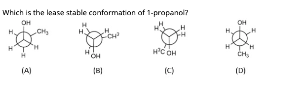 Solved Which is the lease stable conformation of 1-propanol? | Chegg.com
