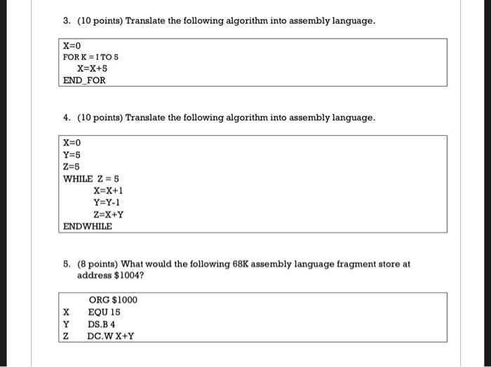 Solved 3. (10 points) Translate the following algorithm into | Chegg.com