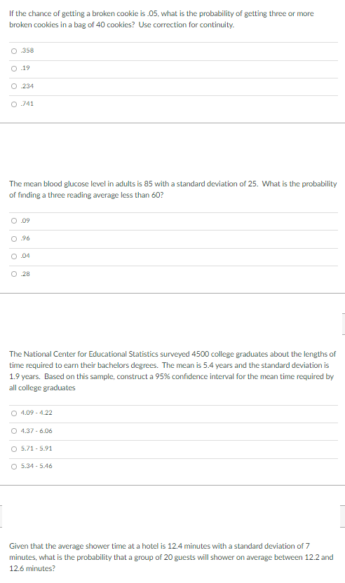Solved If the chance of getting a broken cookie is .05, what | Chegg.com
