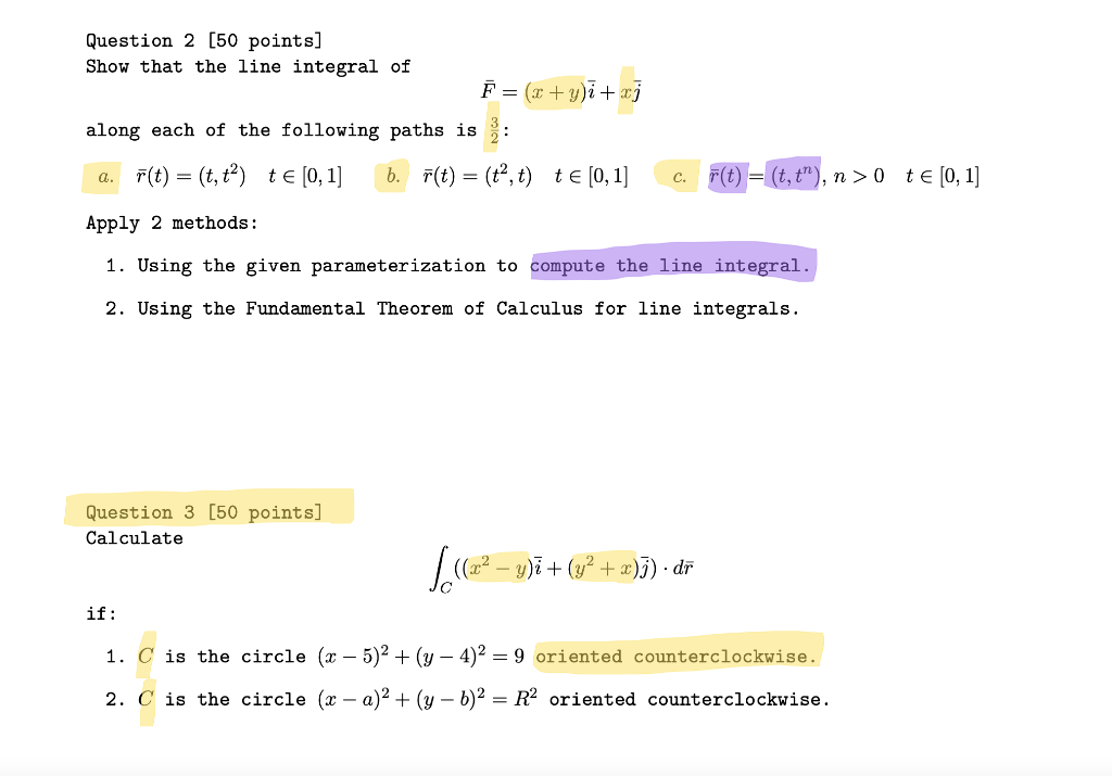 Solved Question 2 [50 points] Show that the line integral of | Chegg.com