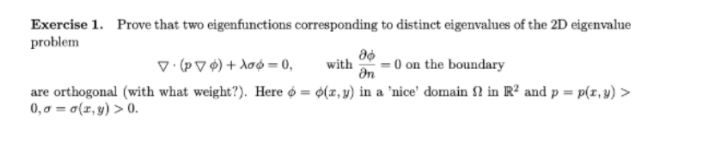 Solved Exercise 1. Prove that two eigenfunctions | Chegg.com