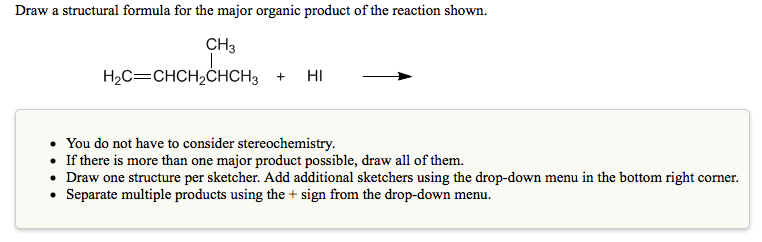 Solved Draw a structural formula for the major organic | Chegg.com
