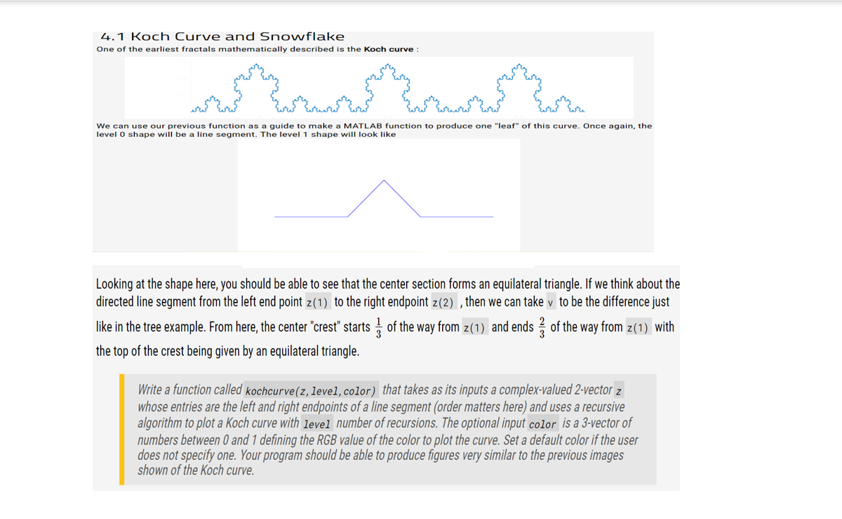 4.1 Koch Curve and Snowflake One of the earliest | Chegg.com