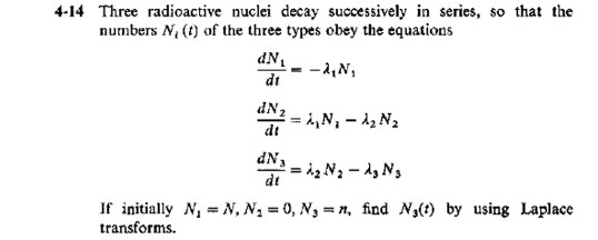 Solved 4-14 Three radioactive nuclei decay successively in | Chegg.com
