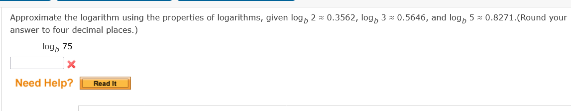 Solved Approximate the logarithm using the properties of | Chegg.com