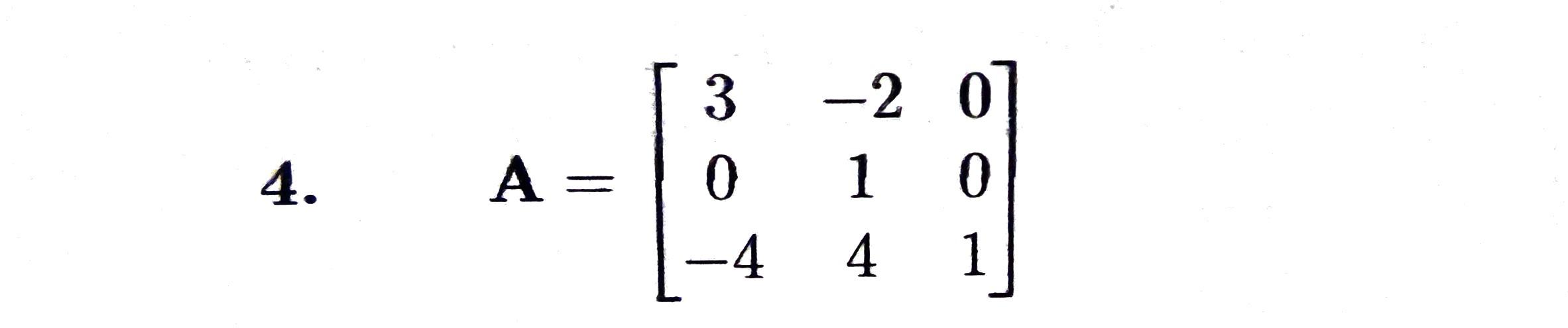 Solved For each matrix A below, determine whether or not it | Chegg.com