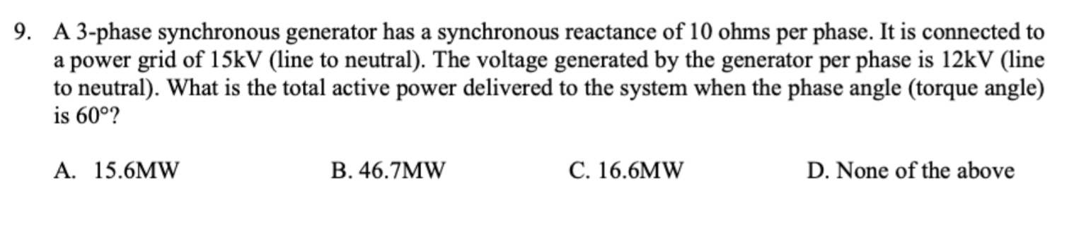 Solved 9. A 3-phase synchronous generator has a synchronous | Chegg.com