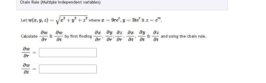 Solved Chain Rule (Multiple independent variables) Let w(x, | Chegg.com