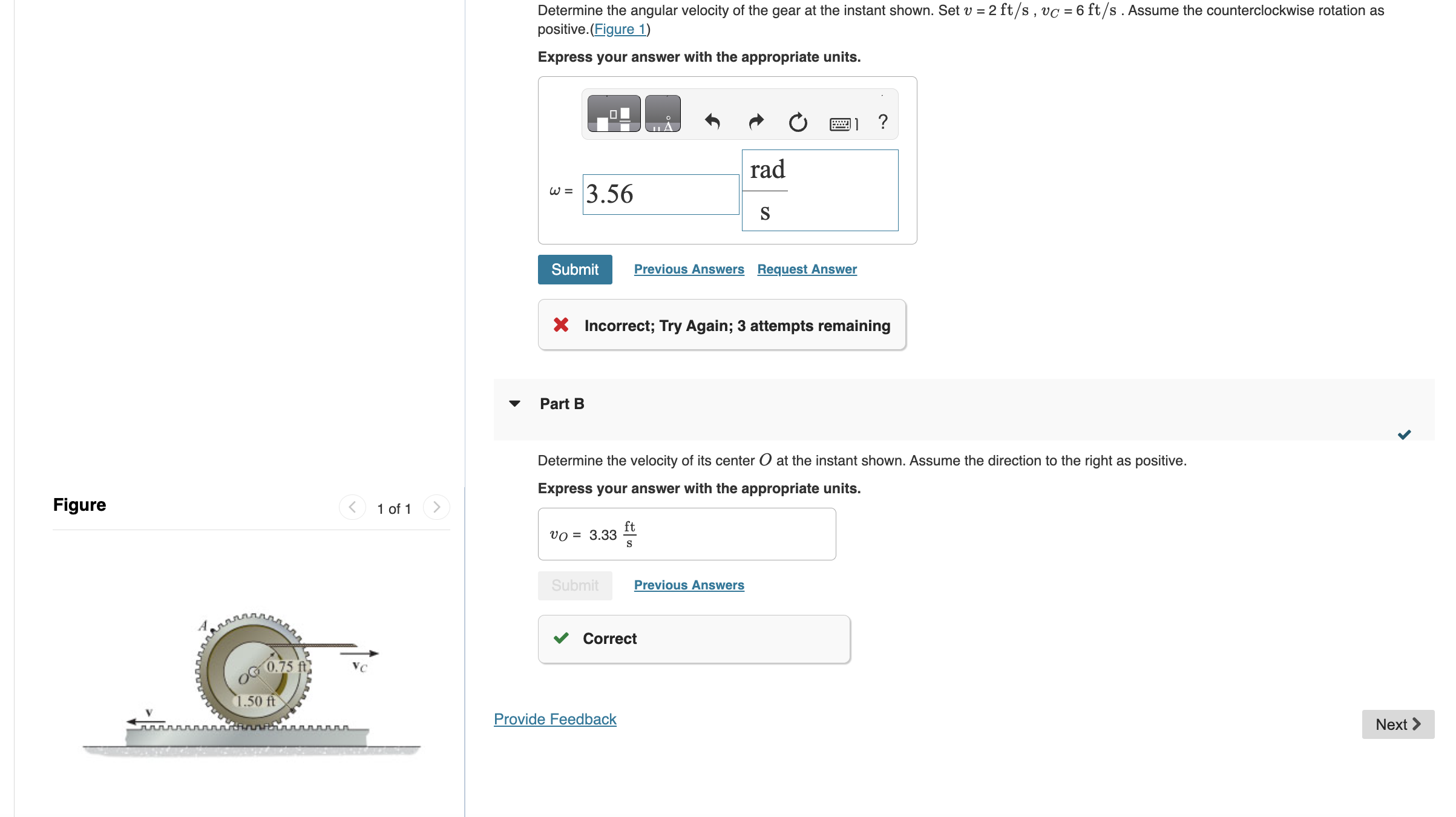Solved Determine The Angular Velocity Of The Gear At The