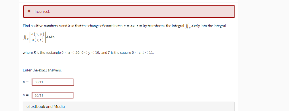 Solved Find positive numbers a and b so that the change of | Chegg.com