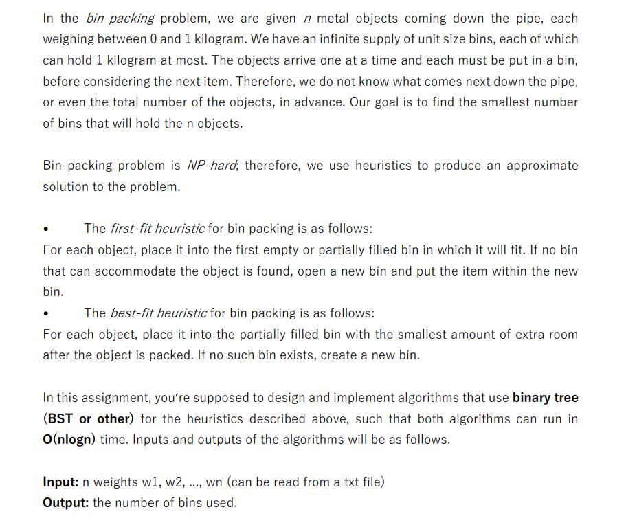 Solved In the bin-packing problem, we are given n metal | Chegg.com