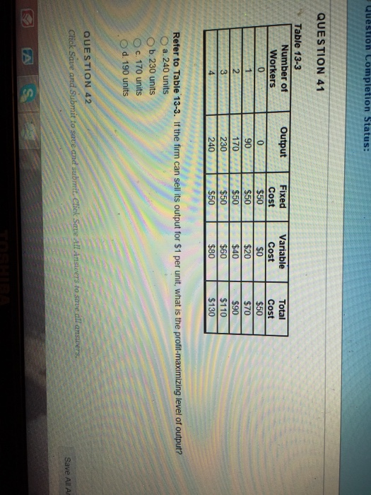 Solved Question Completion Status: QUESTION 41 Table 13-3 | Chegg.com
