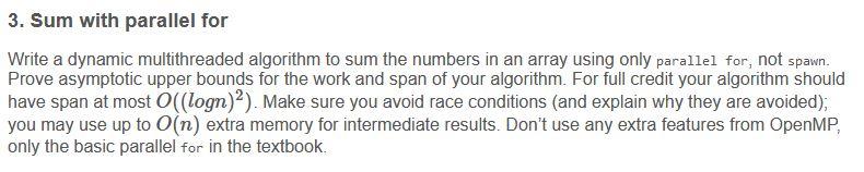 Solved 3. Sum with parallel for Write a dynamic | Chegg.com