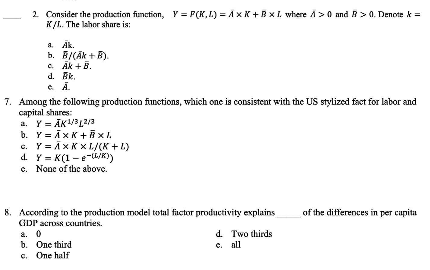 Solved 2. Consider the production function, Y = F(K,L) = Ã× | Chegg.com
