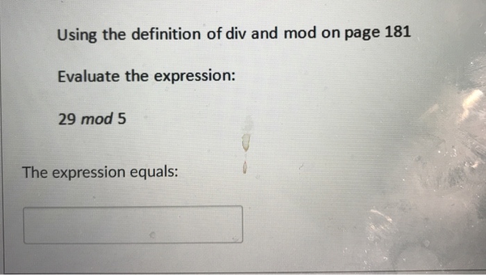 Solved Using the definition of div and mod on page 181 | Chegg.com